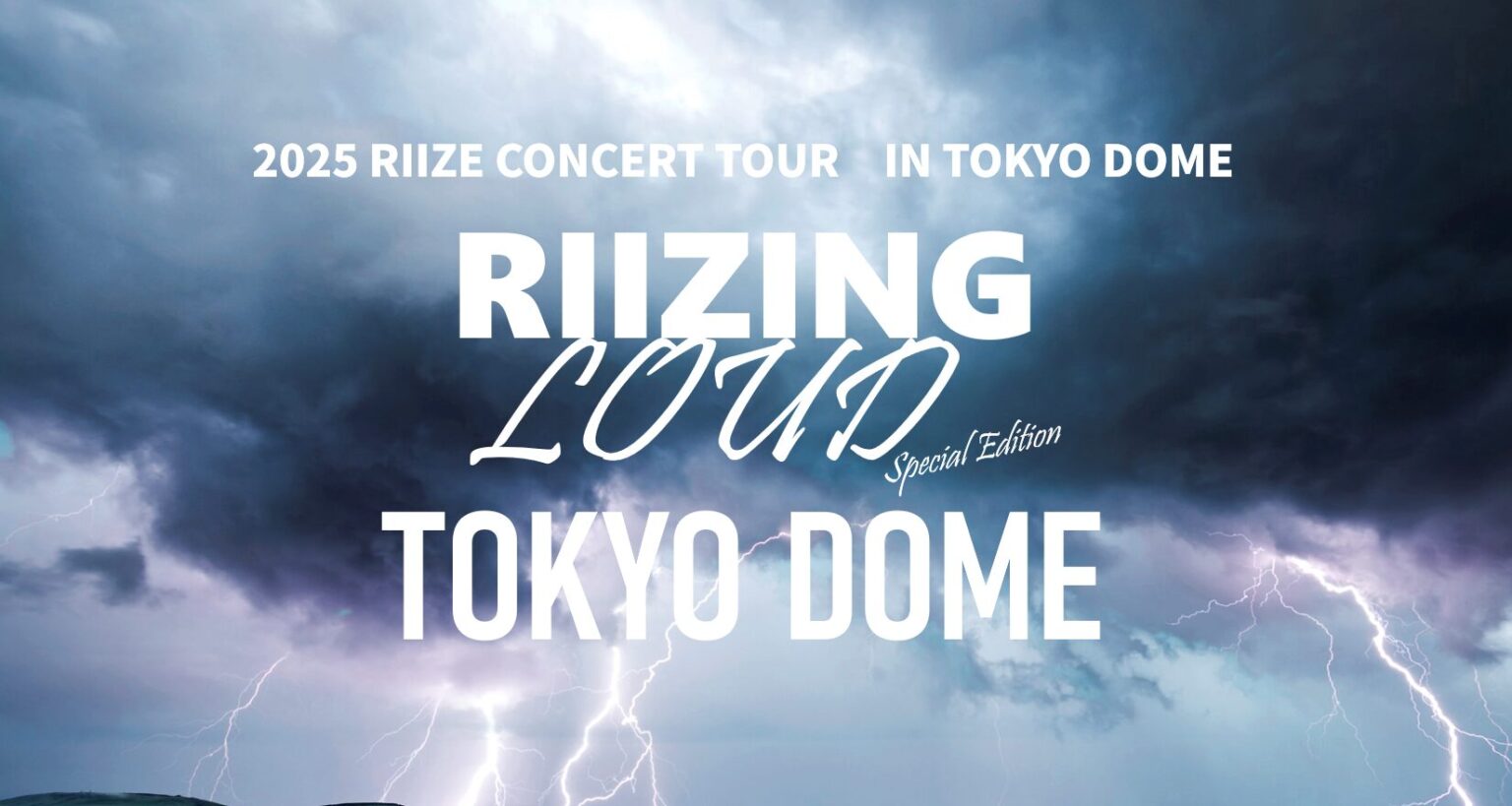 [RIIZING LOUD]Special Edition in TOKYO DOME スケジュール・チケット・グッズ・セトリなどまとめ ...